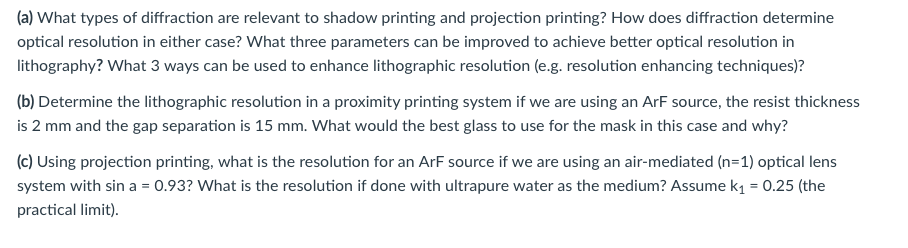 Solved (a) What types of diffraction are relevant to shadow | Chegg.com