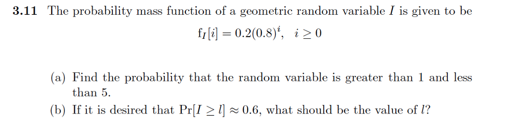 Solved 3.11 The probability mass function of a geometric | Chegg.com
