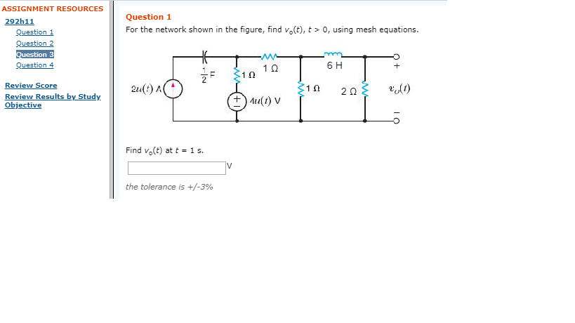 Solved ASSIGNMENT RESOURCES Question1 For the network shown | Chegg.com