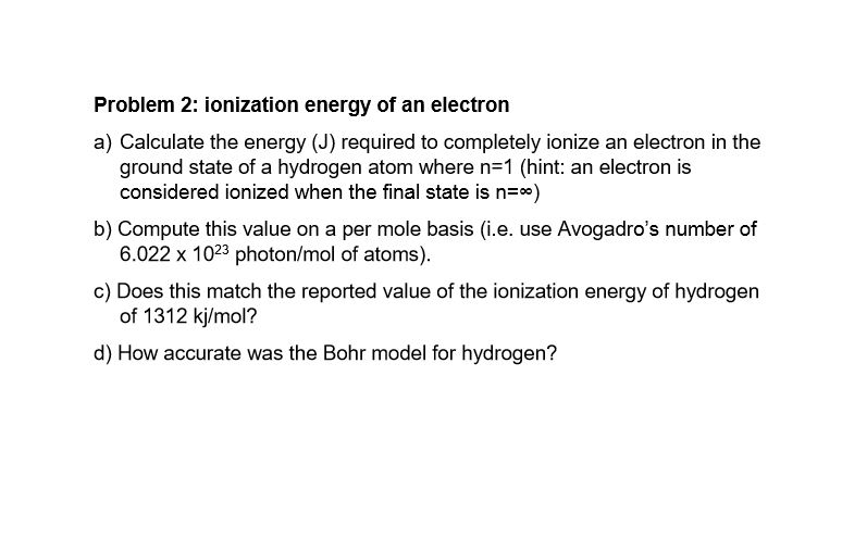 Solved Problem 2: ionization energy of an electron a) | Chegg.com