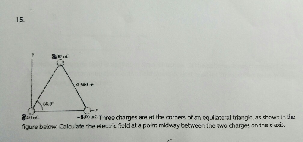 Solved Three charges are at the corners of an equilateral | Chegg.com