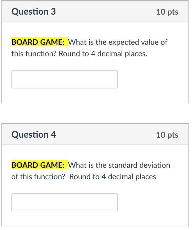 Solved Board Game In A Board Game You Determine The Number 8331