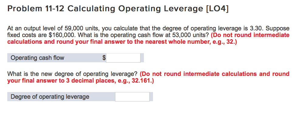 Solved Problem 11-12 Calculating Operating Leverage [LO4] At | Chegg.com