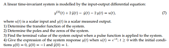 Solved A linear time-invariant system is modelled by the | Chegg.com