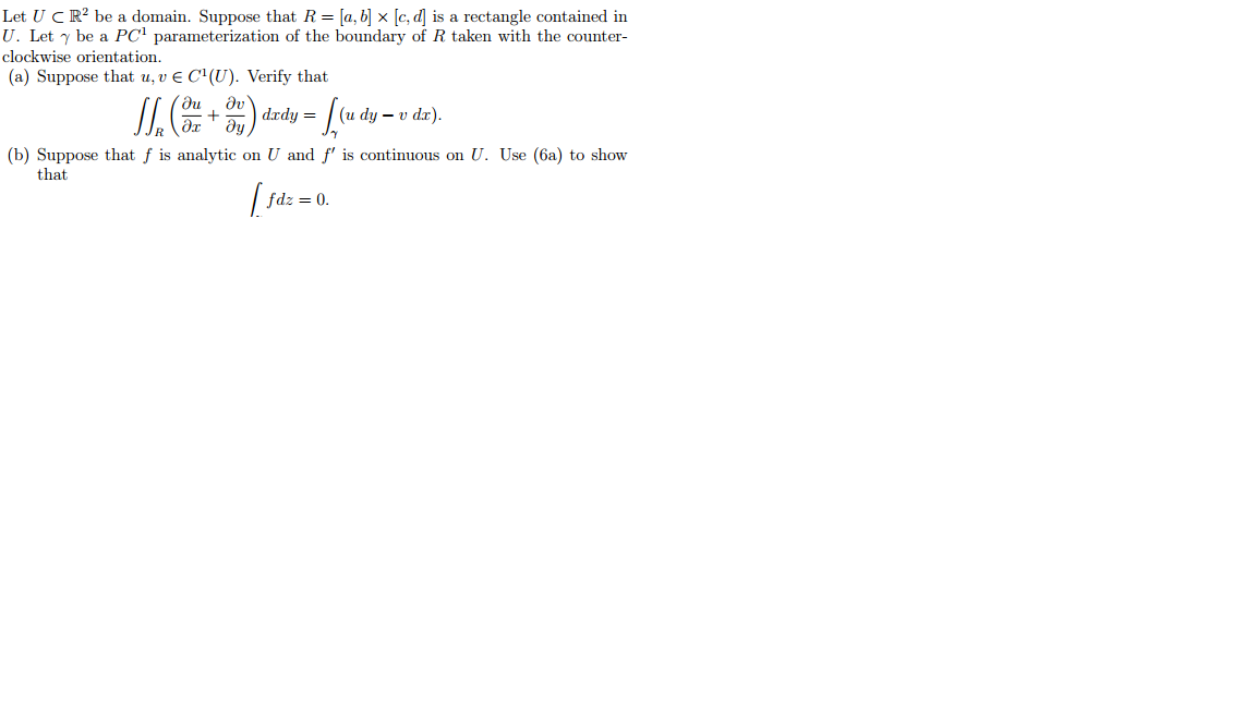Solved Let U subset R^2 be a domain. Suppose that R=[a, | Chegg.com