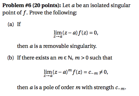 Solved Let a be an isolated singular point of f. Prove the | Chegg.com