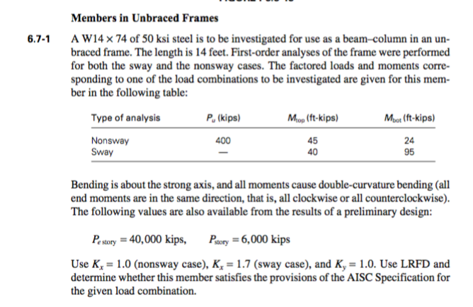 Members in Unbraced Frames A w 14 × 74 of 50 ksi | Chegg.com