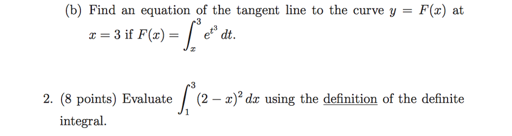 Solved (b) Find an equation of the tangent line to the curve | Chegg.com