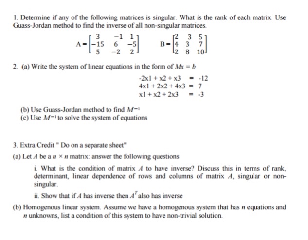 Solved Determine if any of the following matrices is | Chegg.com