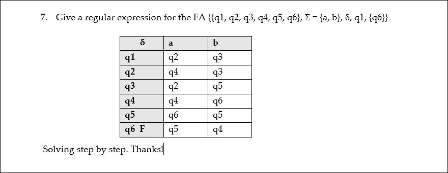 Solved 7. Give a regular expression for the FA {{q1, q2, q3, | Chegg.com