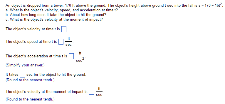 Solved An object is dropped from a tower. 170 ft above the | Chegg.com