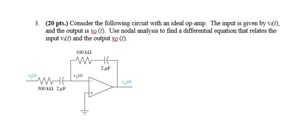 Solved Consider the following circuit with an ideal op-amp | Chegg.com