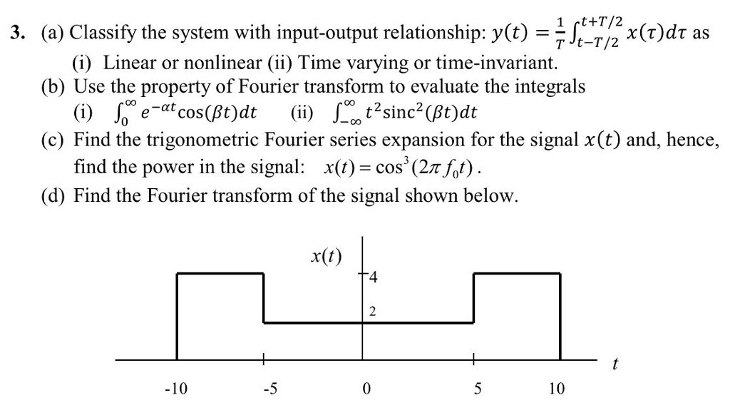 Solved t 3. (a) Classify the system with input-output | Chegg.com