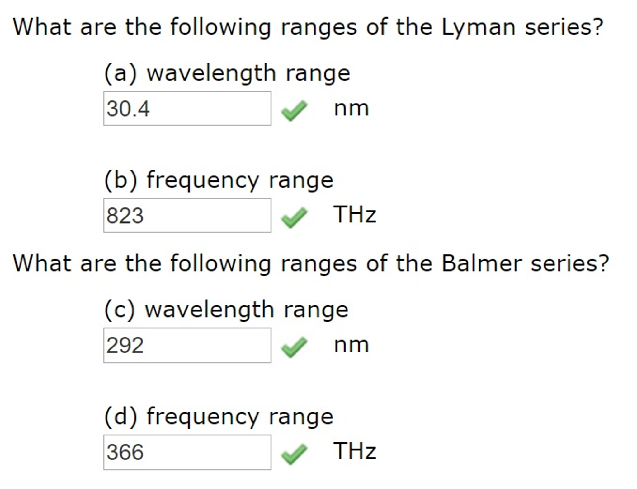 Solved What are the following ranges of the Lyman series? | Chegg.com
