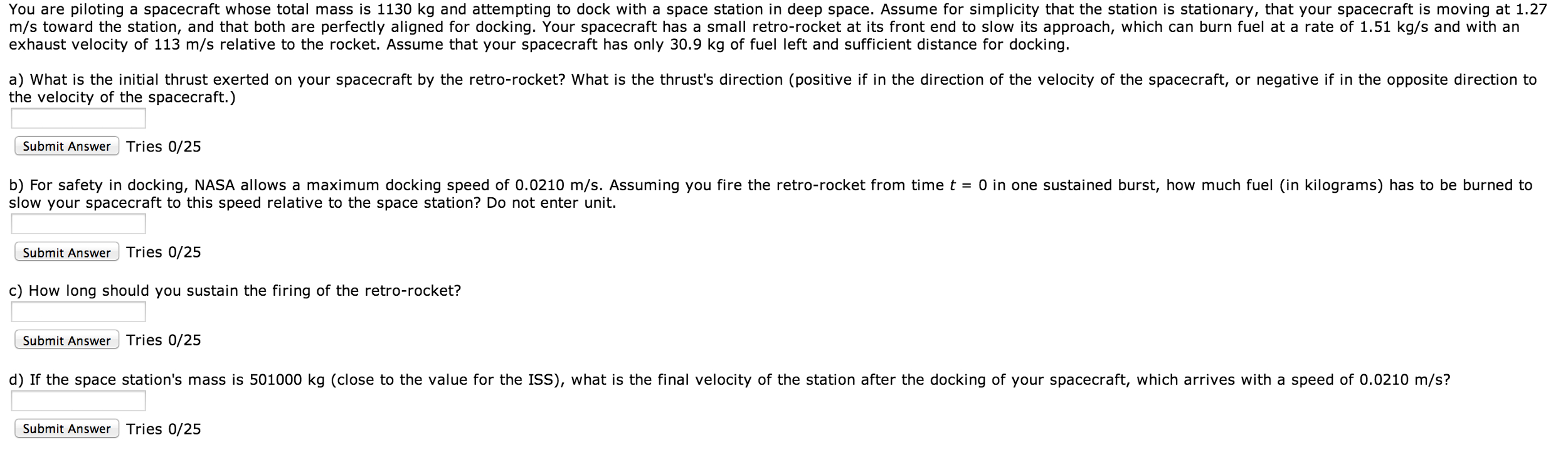 Solved You are piloting a spacecraft whose total mass is | Chegg.com