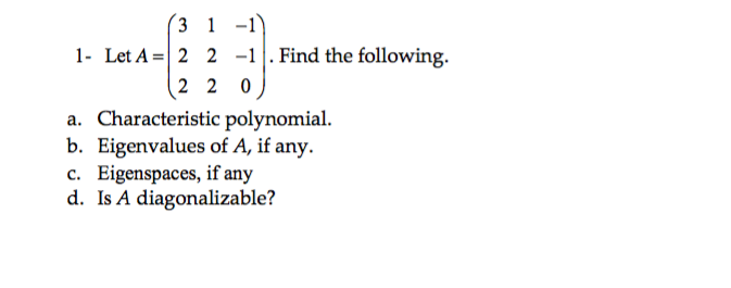 Linear Algebra. Please use images provided. 1. | Chegg.com