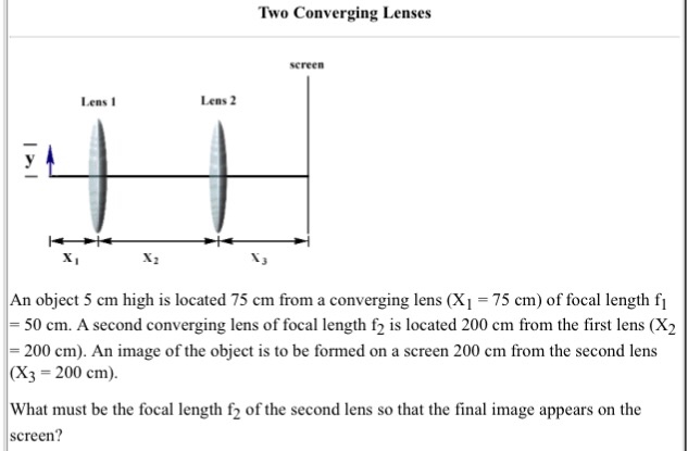 Solved Two Converging Lenses An object 5 cm high is located | Chegg.com
