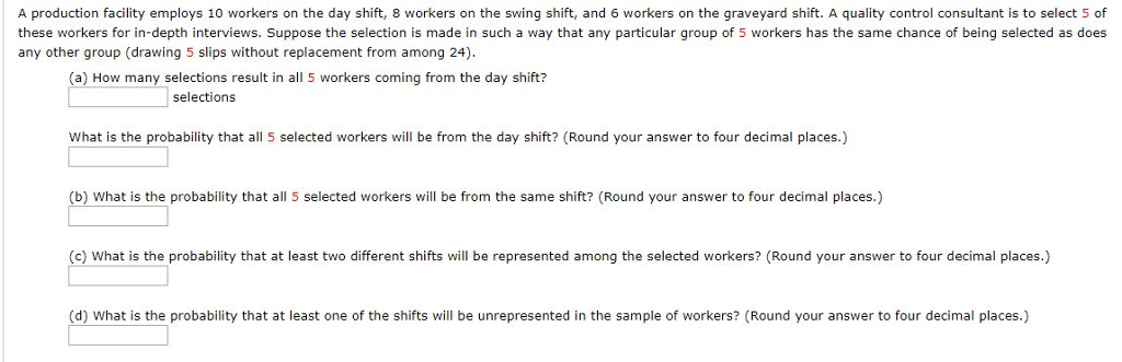Solved A production facility employs 10 workers on the day | Chegg.com