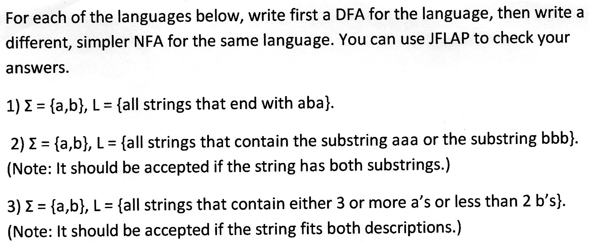 Solved For each of the languages below, write first a DFA | Chegg.com