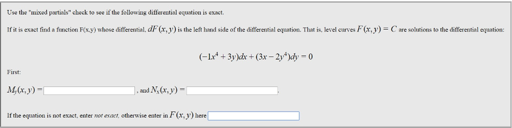 Solved If it is exact find a function F(x, y) whose | Chegg.com