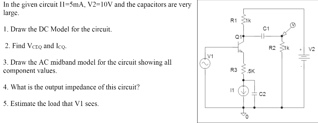 Solved Draw the DC model for the circuit Find Vceq and | Chegg.com