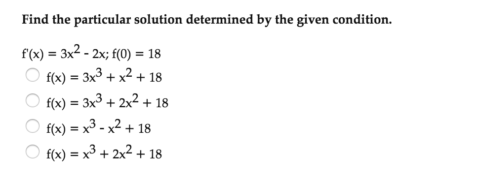 Solved Find the particular solution determined by the given | Chegg.com