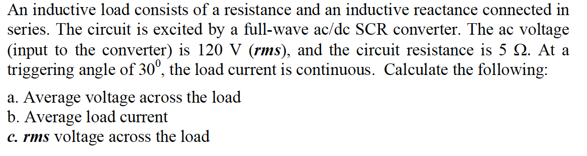 Solved An inductive load consists of a resistance and an | Chegg.com