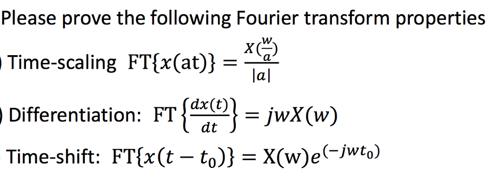 Solved Please prove the following Fourier transform | Chegg.com