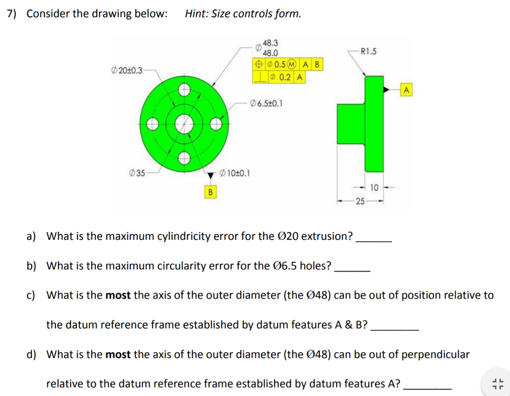 Solved 7) Consider the drawing below: Hint: Size controls | Chegg.com