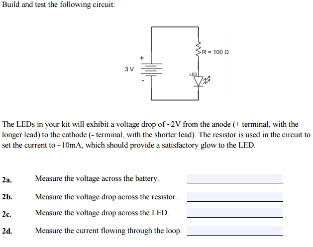 Solved Build and test the following circuit R=100 Ω LED The | Chegg.com