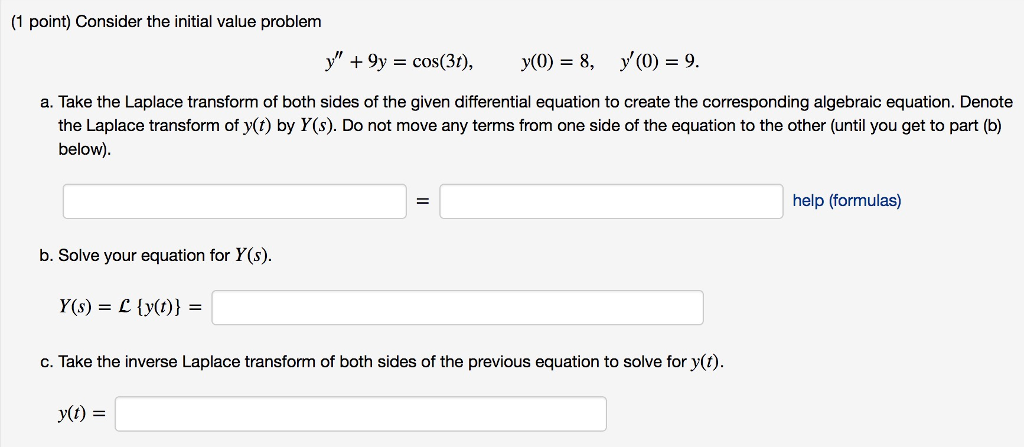 Solved Consider the initial value problem y" + 9y = | Chegg.com