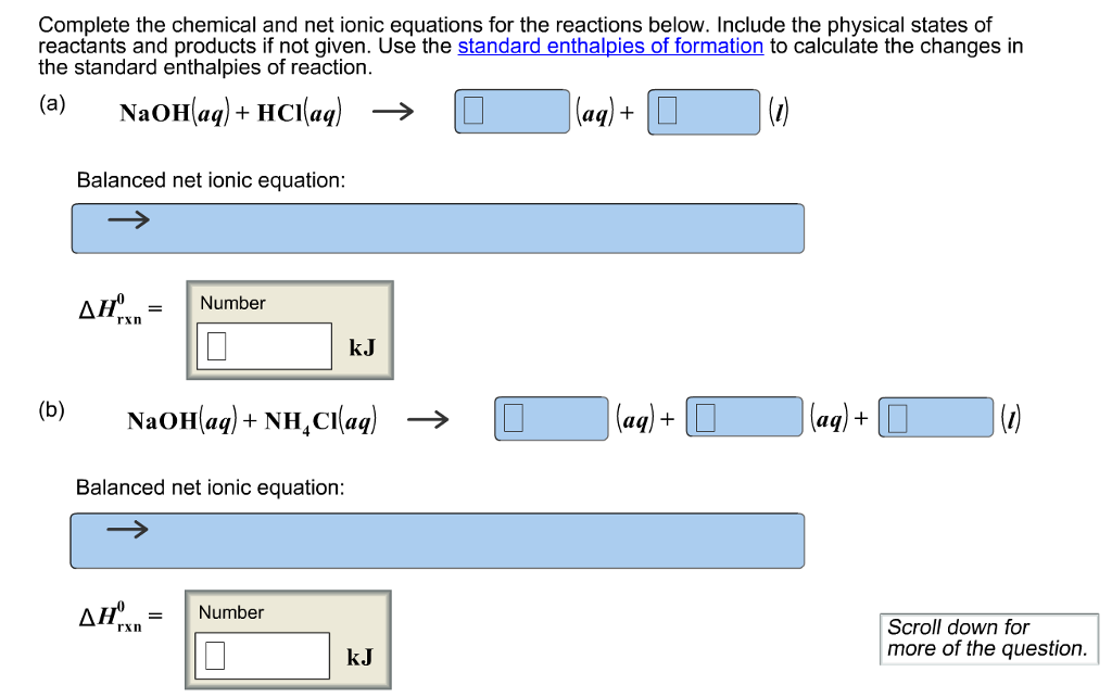 Solved Complete the chemical and net ionic equations for the | Chegg.com