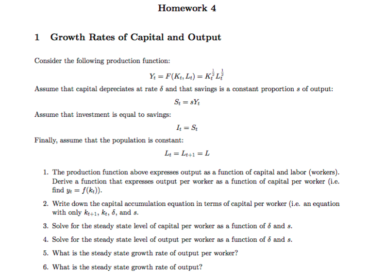 Solved Homework 4 1 Growth Rates of Capital and Output | Chegg.com