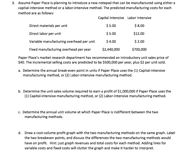 Solved 3. Assume Paper Place is planning to introduce a new | Chegg.com