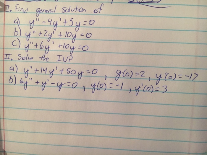Solved Find general solution of y Solved Find general solution of y