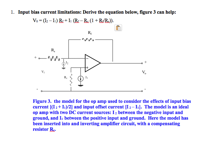 Solved 1. Input bias current limitations: Derive the | Chegg.com