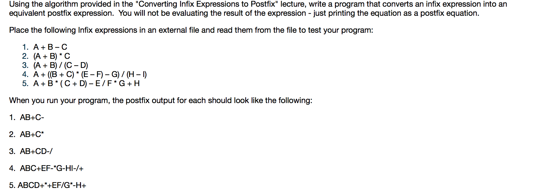 Solved Using the algorithm provided in the "Converting Infix | Chegg.com