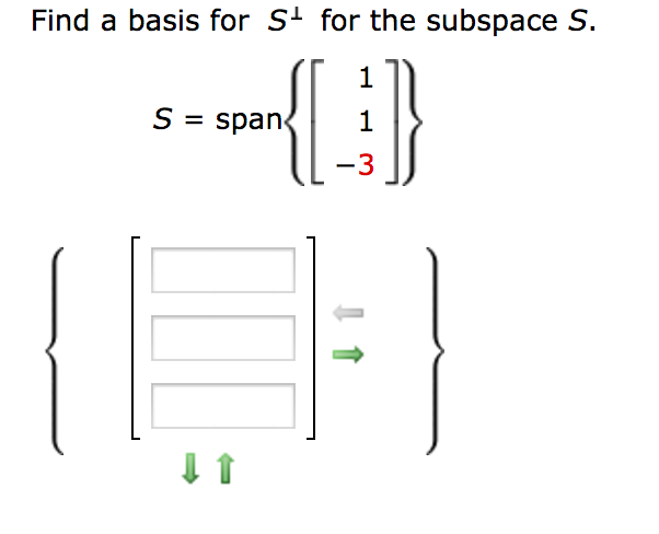 Solved Find a basis for S for the subspace S. S = span{[1 | Chegg.com