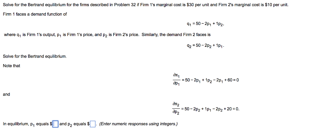 Solved Solve for the Bertrand equilibrium for the firms | Chegg.com