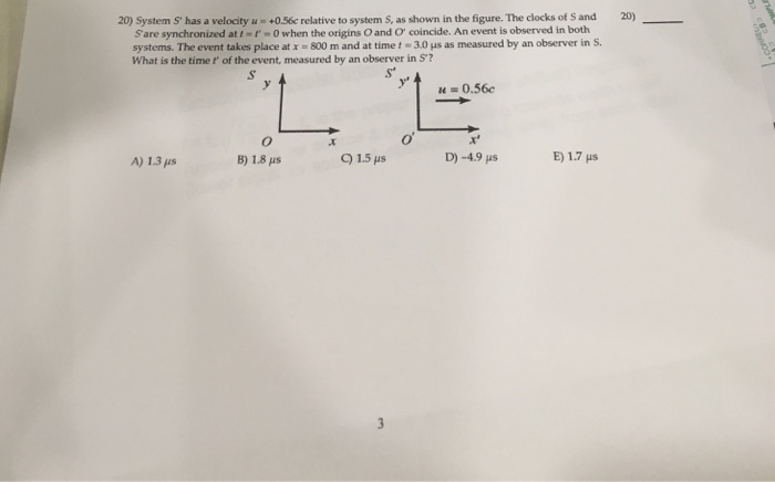 Solved System s' has a velocity u = +0.56c relative to | Chegg.com