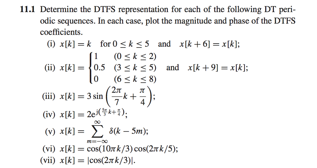 Solved Determine the DTFS representation for each of the | Chegg.com