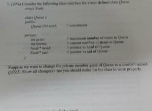 Solved Consider the following class interface for a | Chegg.com