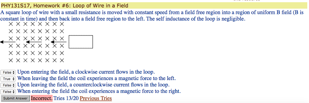 Solved PHY131s17, Homework #6: Loop of Wire in a Field A | Chegg.com