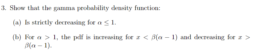 3. Show that the gamma probability density function | Chegg.com