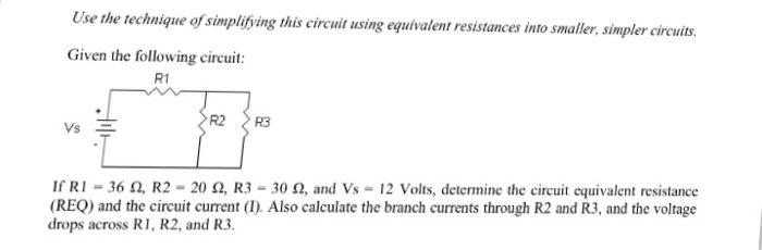Solved Use the technique of simplifying this circuit using | Chegg.com