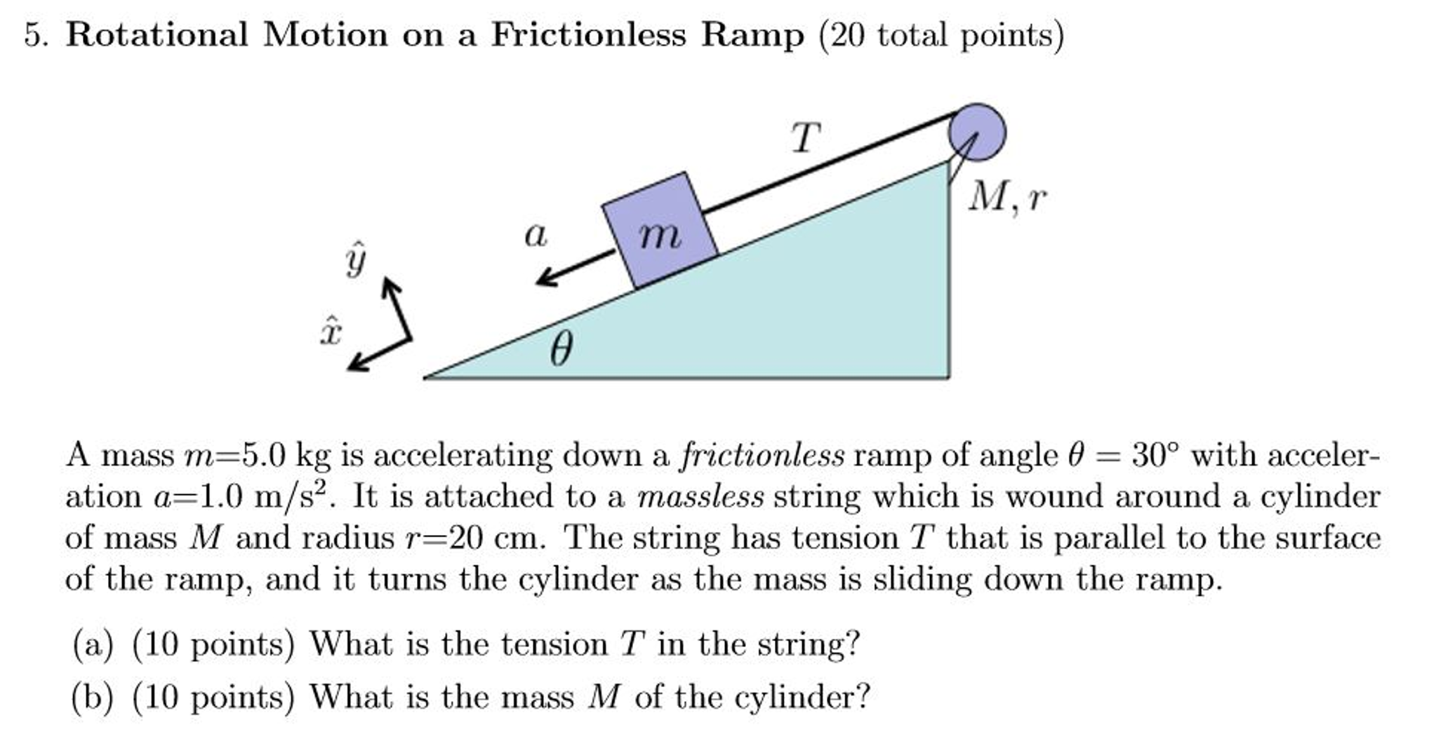 Solved A mass m = 5.0 kg is accelerating down a | Chegg.com