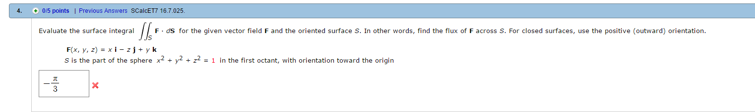 Solved Evaluate the surface integral double integral_S F dS | Chegg.com
