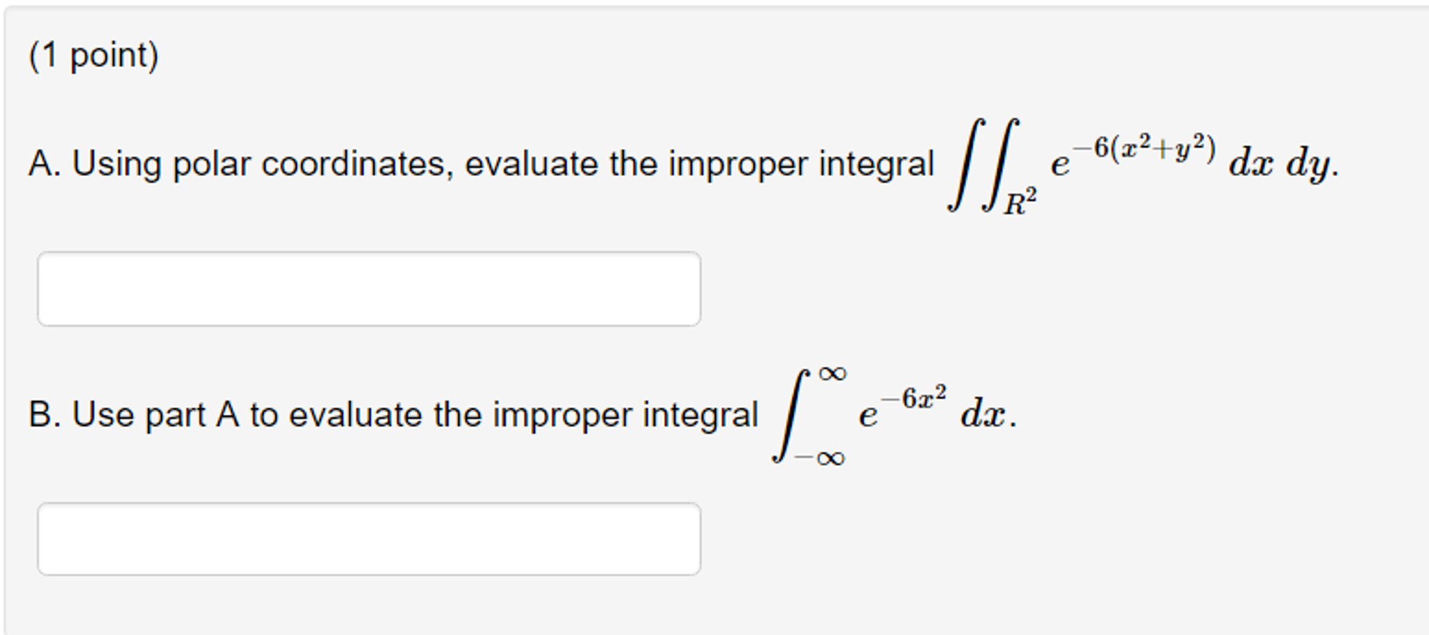 Solved Using polar coordinates, evaluate the improper | Chegg.com