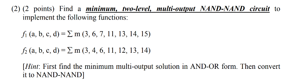 Solved (2) (2 points) Find a minimum, two-levelmulti-output | Chegg.com