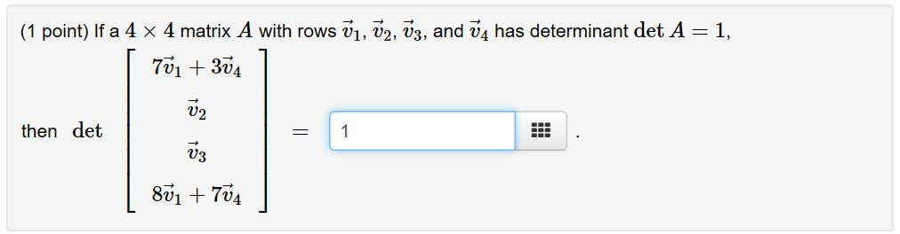 Solved (Linear Algebra) #N# I thought the determinant would | Chegg.com